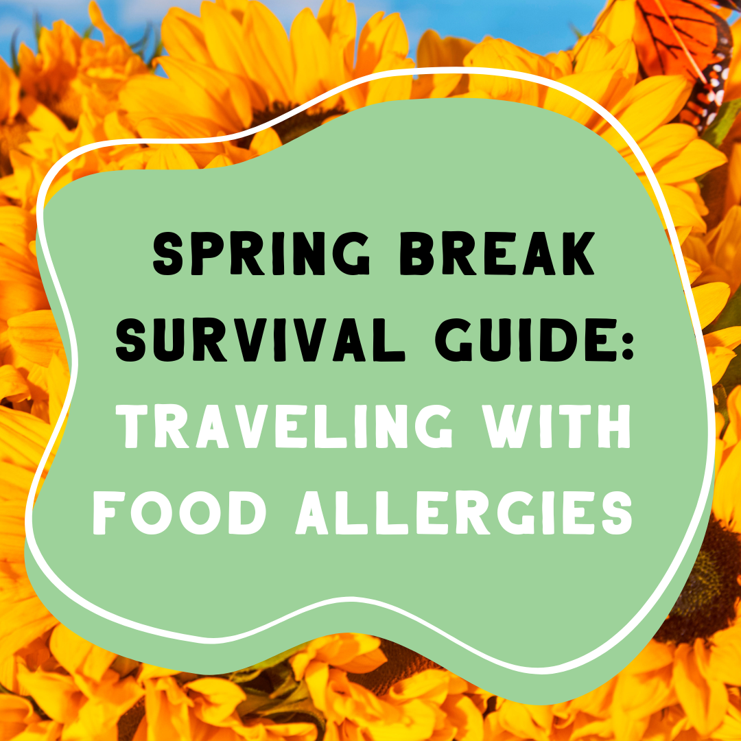 Spring Break Survival Guide: Traveling with Food Allergies – Free2b Foods
