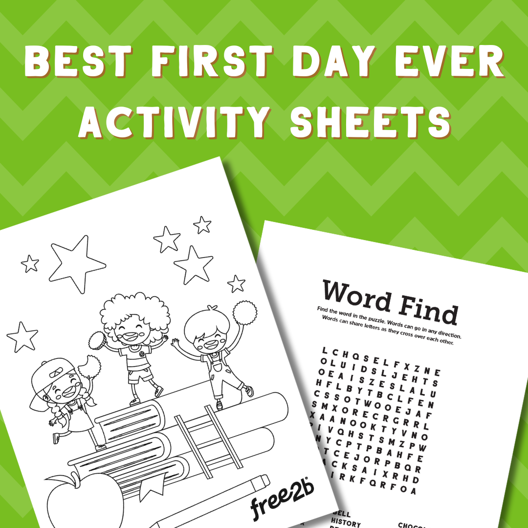 Best First Day Ever Activity Sheets – Free2b Foods